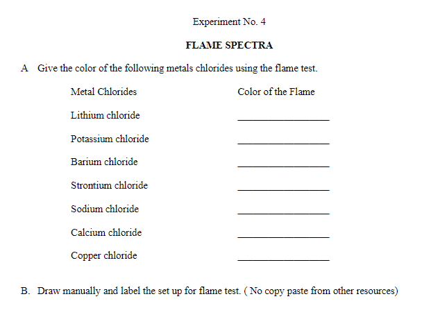 Solved Experiment No. 4 FLAME SPECTRA A Give the color of | Chegg.com