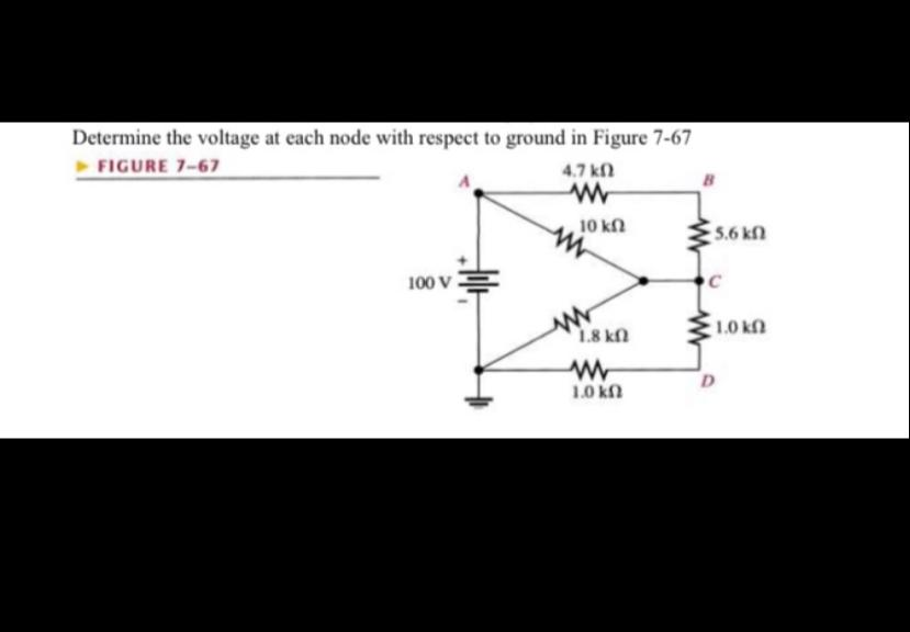 Solved Determine the voltage at each node with respect to | Chegg.com