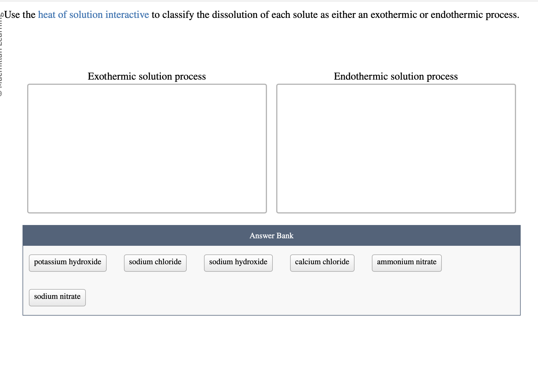 Solved Use the heat of solution interactive to classify the | Chegg.com