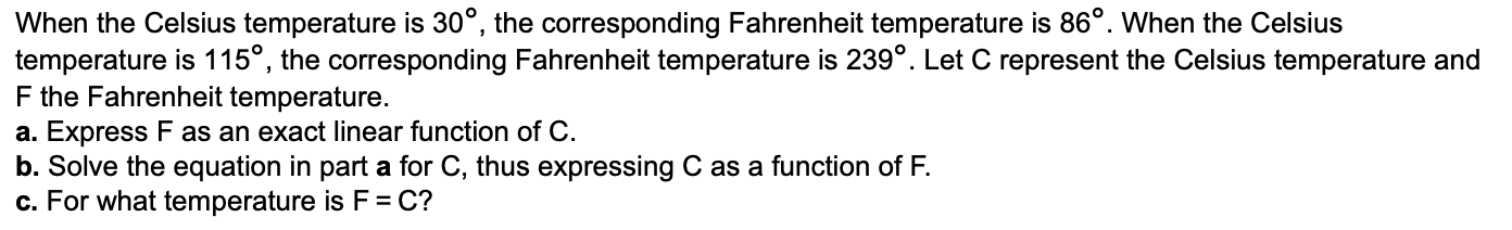 Solved When the Celsius temperature is 30°, the | Chegg.com