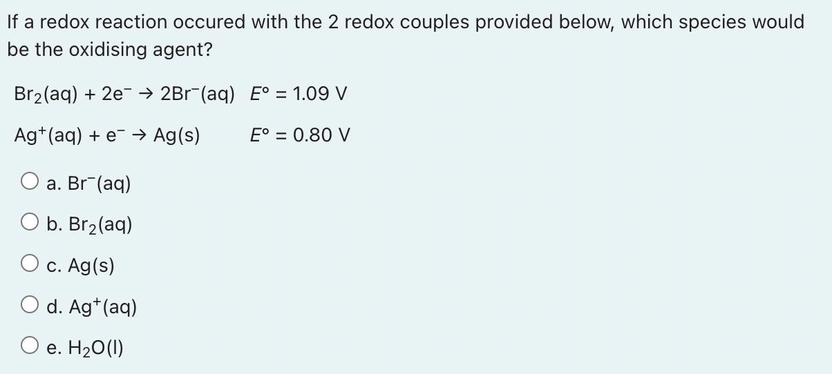 Solved If a redox reaction occured with the 2 redox couples | Chegg.com
