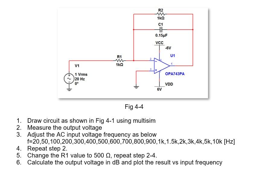 Solved 1. Draw circuit as shown in Fig 4-1 using multisim 2. | Chegg.com