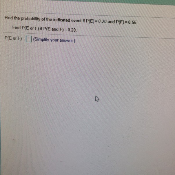 Solved Find the probability of the indicated event if | Chegg.com