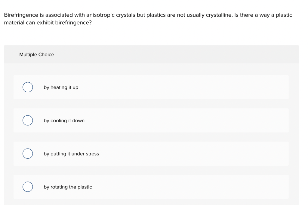Solved Birefringence is associated with anisotropic crystals | Chegg.com