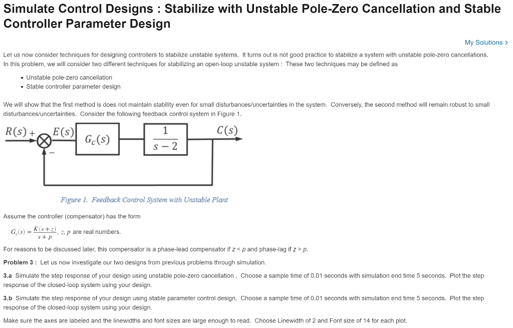 Solved Simulate Control Designs : Stabilize with Unstable | Chegg.com