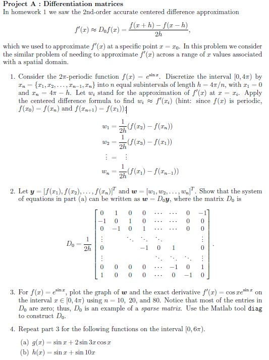 Project A: Differentiation matrices In homework 1 we | Chegg.com
