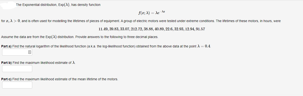 Solved The Exponential distribution, Exp(), has density | Chegg.com