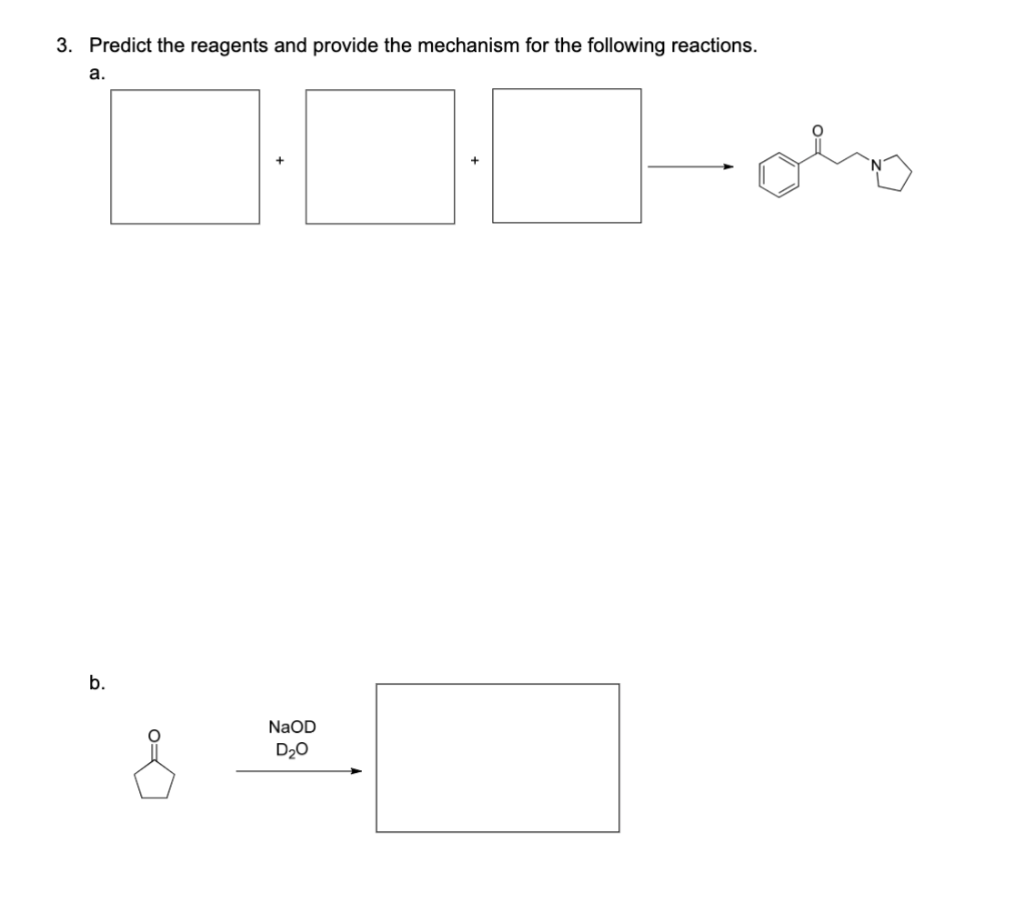 Solved 3. Predict the reagents and provide the mechanism for | Chegg.com