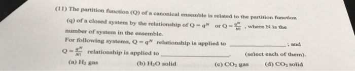 Solved The Partition Function Q Of A Canonical Ensemble Is 