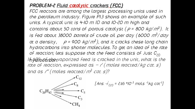 Solved PROBLEM-2 Fluid catalytic crackers (FCC) FCC reactors | Chegg.com