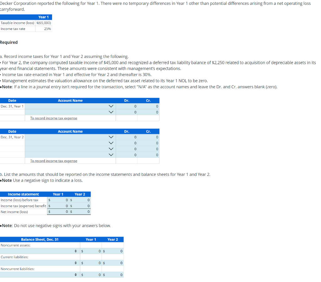a. Record income taxes for Year 1 and Year 2 assuming | Chegg.com