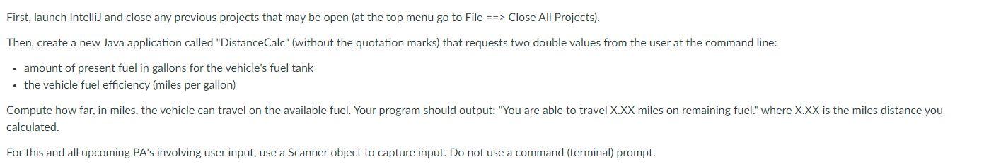 Solved First, launch IntelliJ and close any previous | Chegg.com
