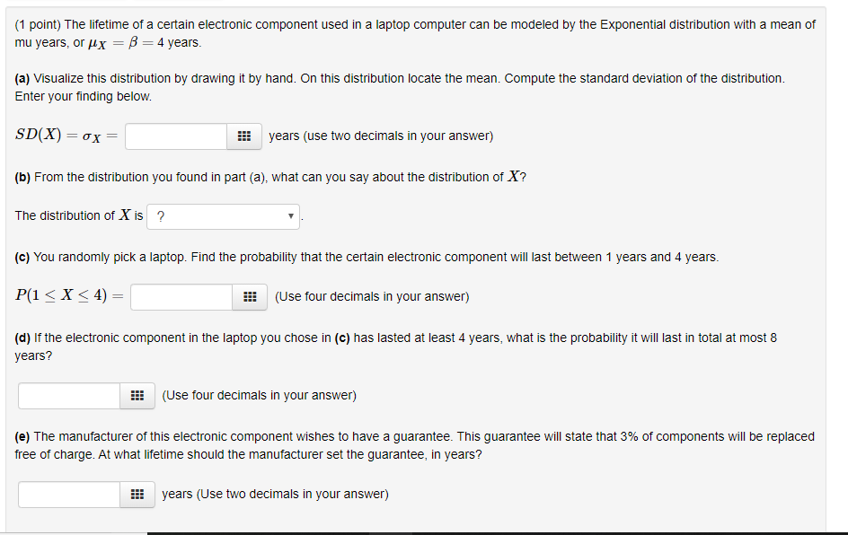 Solved (1 point) The lifetime of a certain electronic | Chegg.com