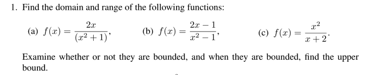 Solved Find the domain and range of the following functions: | Chegg.com
