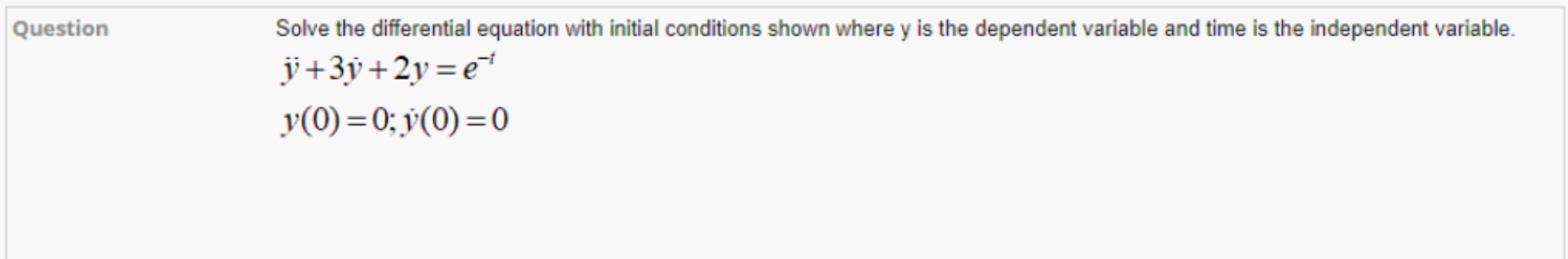 Solved Question Solve the differential equation with initial | Chegg.com