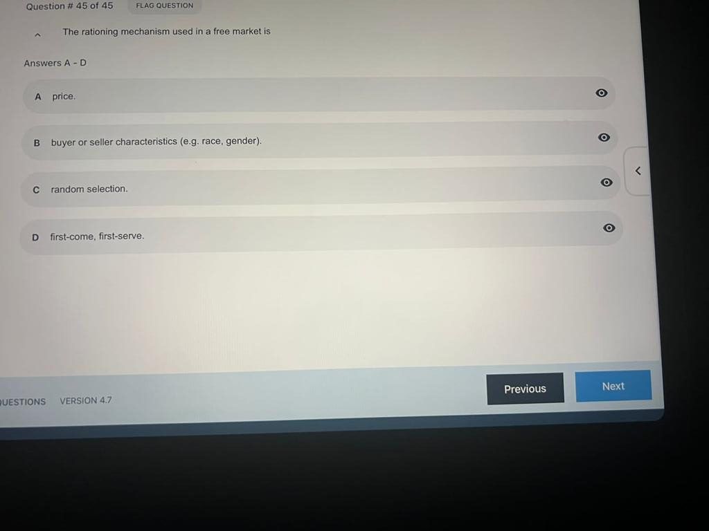 Solved Question # 45 ﻿of 45The rationing mechanism used in a | Chegg.com