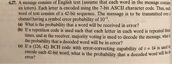 6.27. A message consists of English text (assume that | Chegg.com