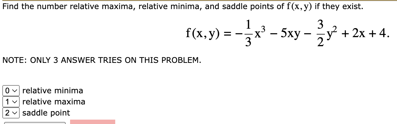 Solved Find the number relative maxima, relative minima, and | Chegg.com