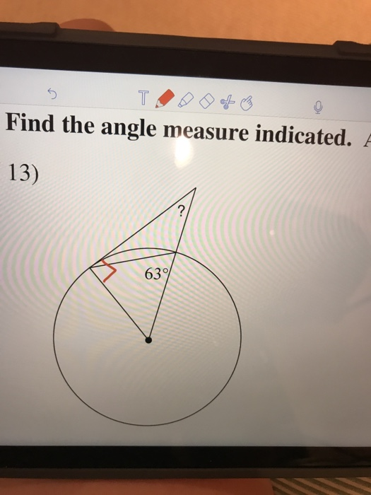 Solved Find the angle measure indicated. A 13) ? 63 | Chegg.com
