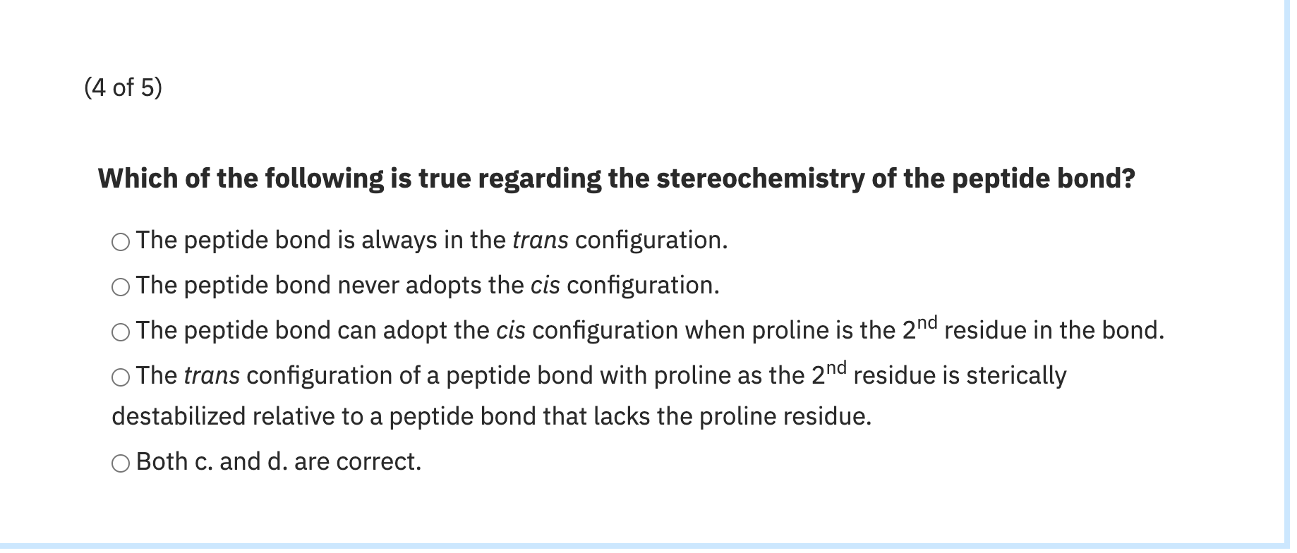 Solved (4 of 5) Which of the following is true regarding the | Chegg.com
