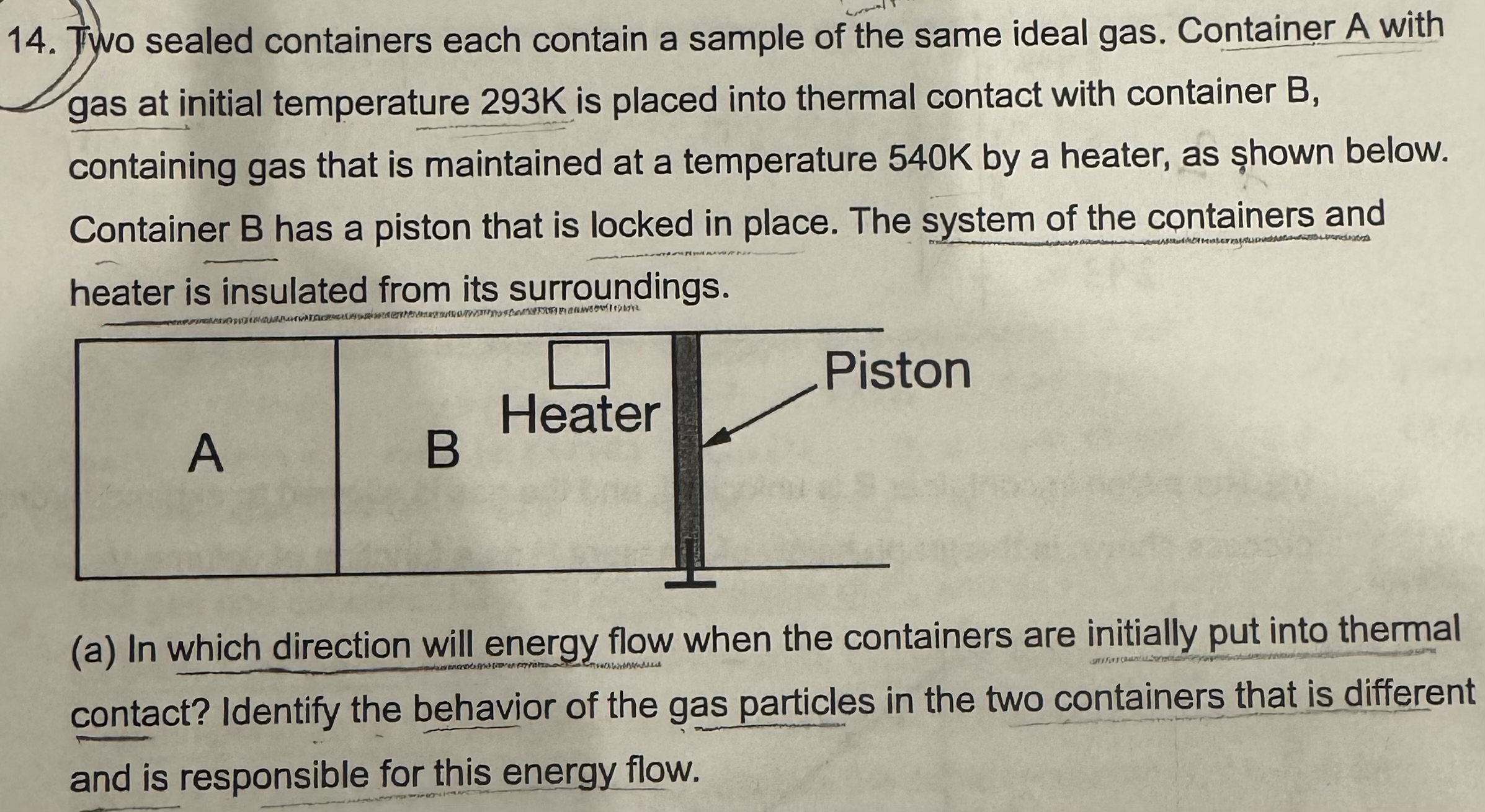 Solved Two sealed containers each contain a sample of the | Chegg.com