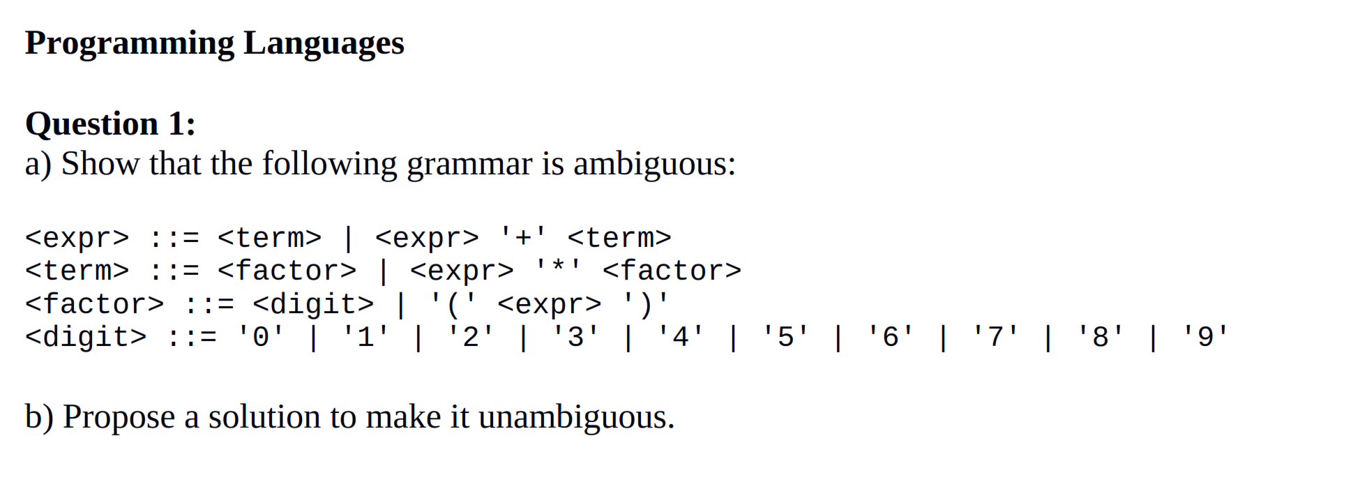 Programming Languages Question 1: a) ﻿Show that the | Chegg.com