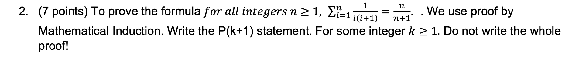 Solved 2. (7 points) To prove the formula for all integers | Chegg.com