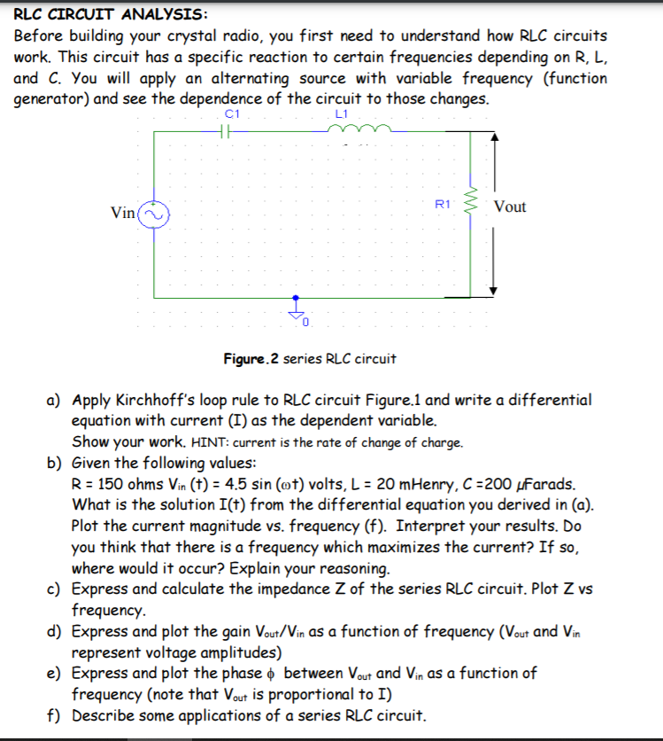 Solved RLC CIRCUIT ANALYSIS: Before building your crystal | Chegg.com