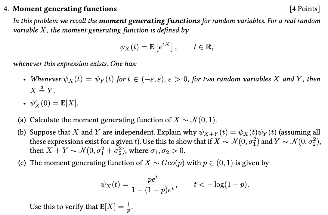 Solved 4. Moment generating functions [4 Points] In this | Chegg.com
