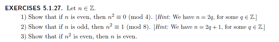 Solved EXERCISES 5.1.27. ﻿Let ninZ.Show that if n ﻿is even, | Chegg.com
