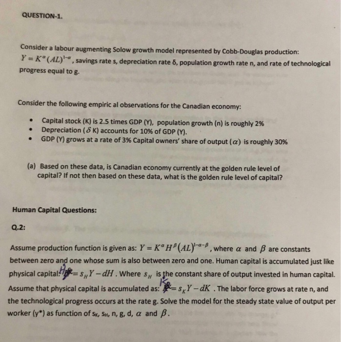 Solved QUESTION-1. Co nsider a labour augmenting Solow | Chegg.com