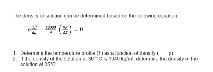 Solved The density of solution can be determined based on | Chegg.com