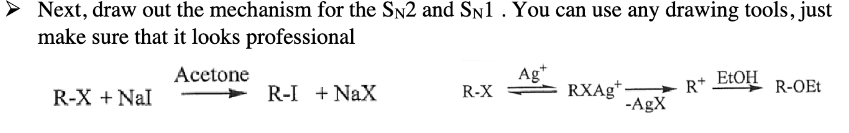 Solved Next, draw out the mechanism for the SN2 ﻿and SN1. | Chegg.com