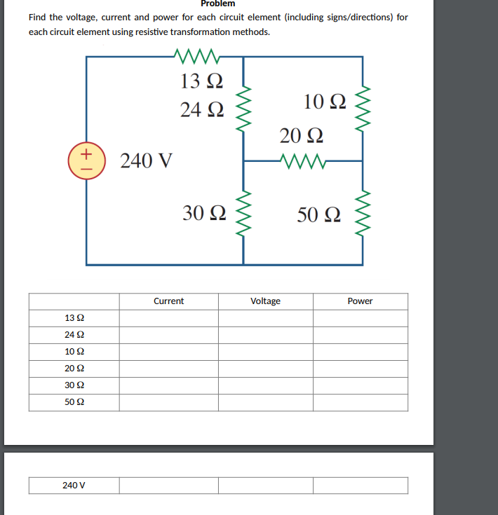 Solved Problem Find the voltage, current and power for each | Chegg.com