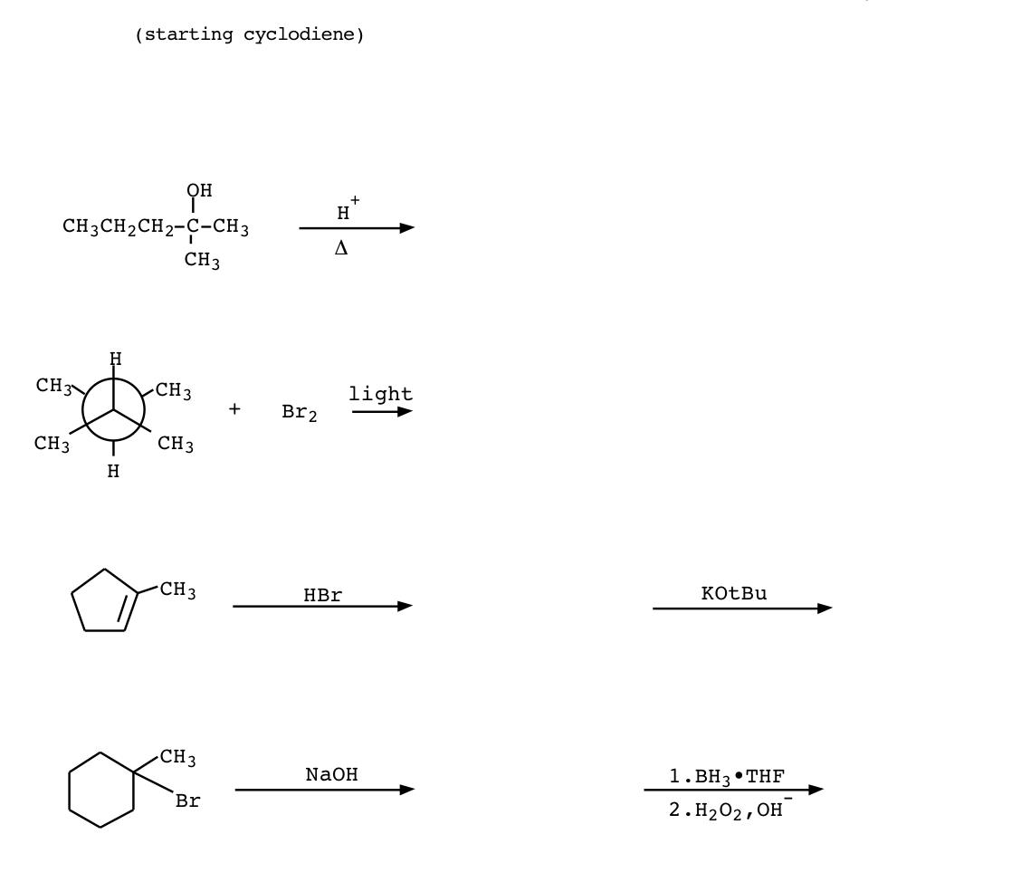 Solved (starting cyclodiene) OH CH3CH2CH2-C-CH3 H CH3 CH3 | Chegg.com