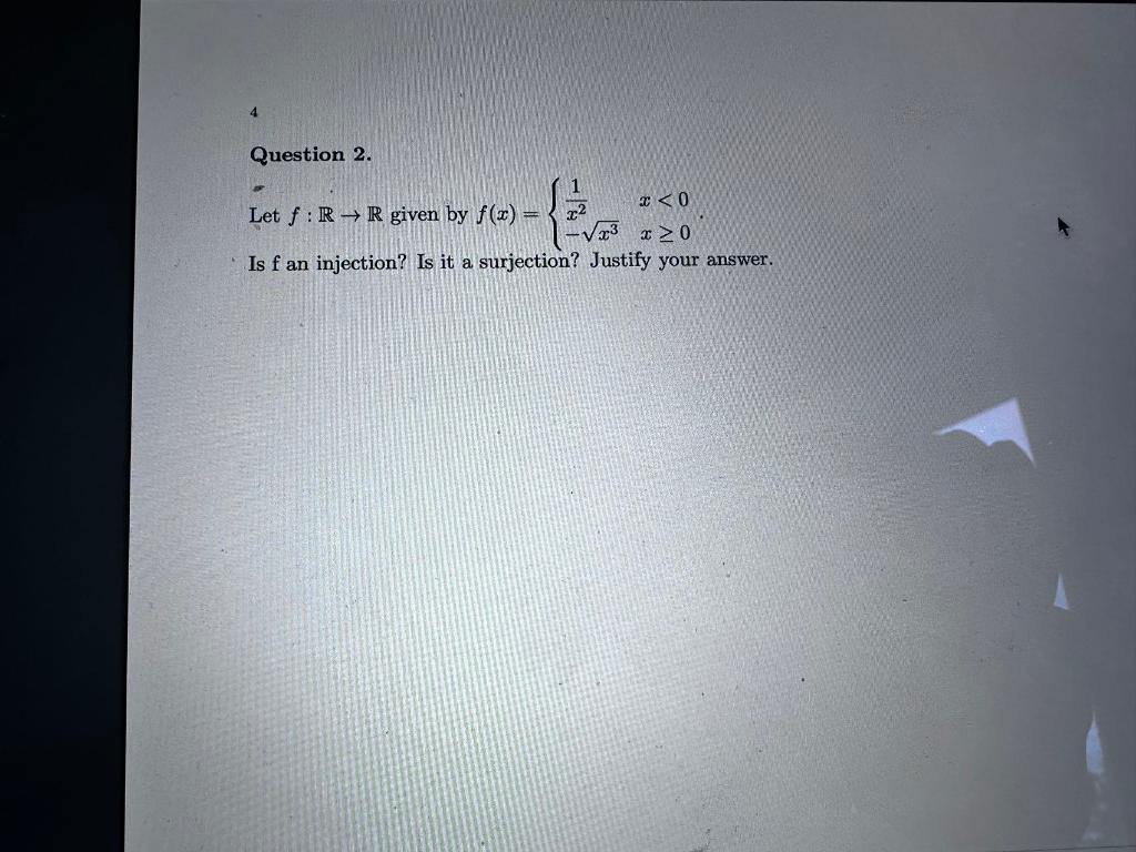 Solved Question 2. Let f:R→R given by f(x)={x21−x3x
