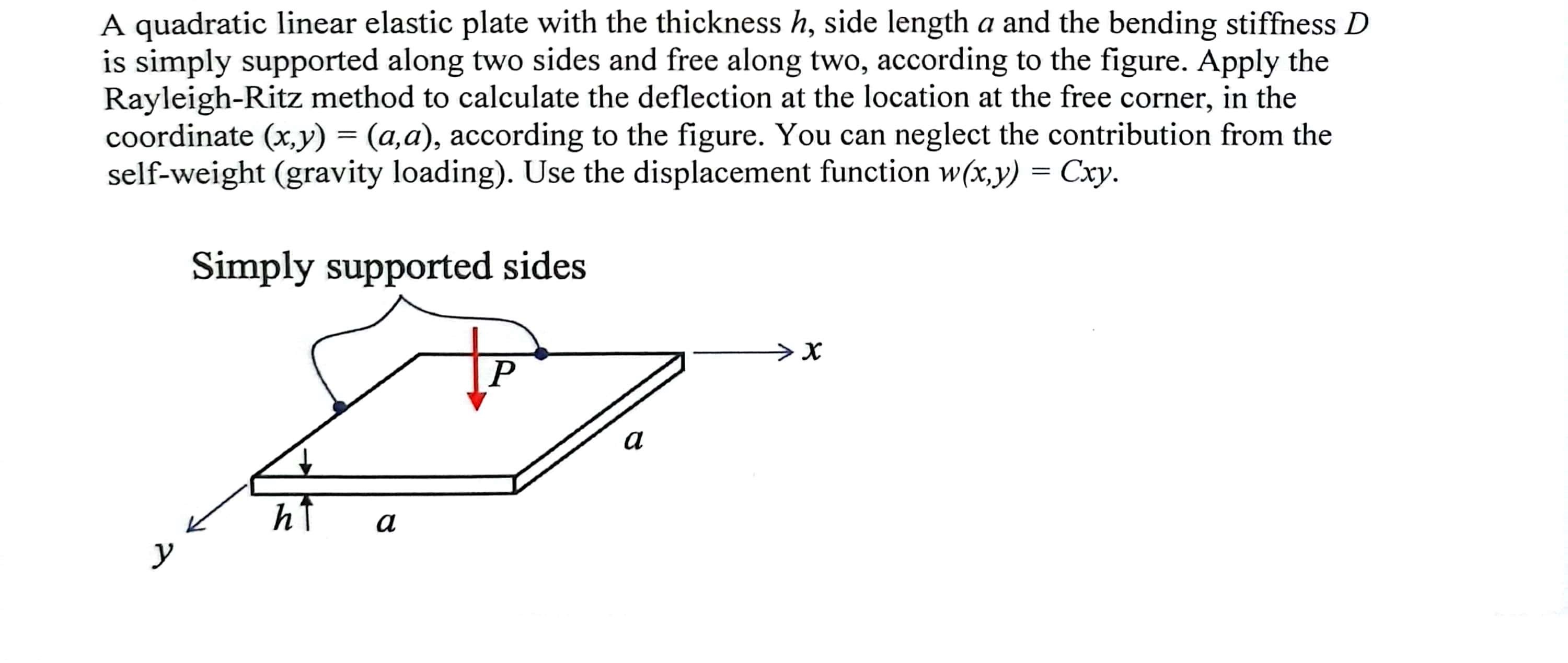 Solved A quadratic linear elastic plate with the thickness | Chegg.com