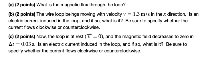 Solved 3. Circle (6 points) A circular loop of wire with | Chegg.com