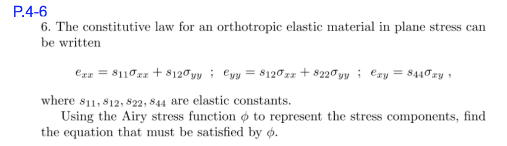Solved P.4-6 6. The constitutive law for an orthotropic | Chegg.com
