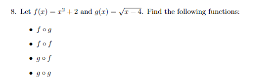 Solved Let f(x)=x2+2 ﻿and g(x)=x-42. ﻿Find the following | Chegg.com