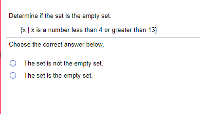 Solved Determine if the set is the empty set. {x | x is a | Chegg.com