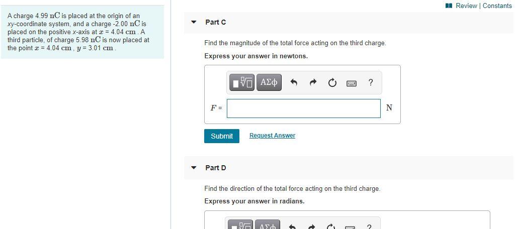 Solved A Review Constants Part C A charge 4.99 nC is placed | Chegg.com