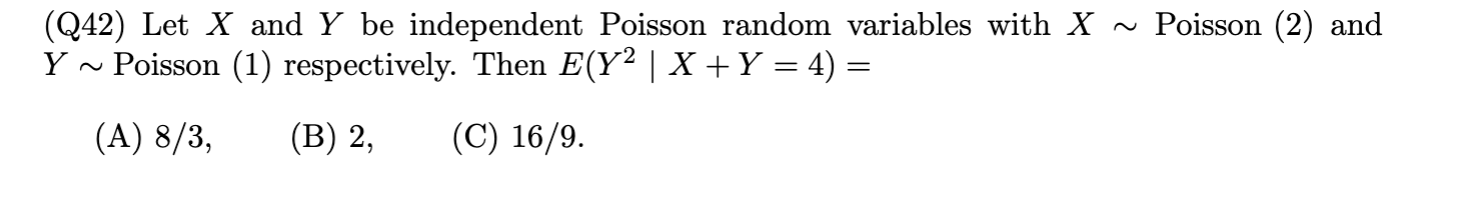 (Q42) ﻿Let x ﻿and Y ﻿be independent Poisson random | Chegg.com