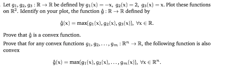 Solved = Let 91, 92, 93 : R + R be defined by g1(x) = -x, | Chegg.com