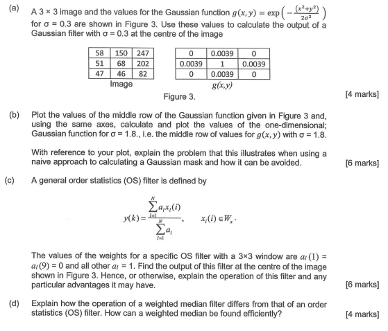 (a) A 3×3 image and the values for the Gaussian | Chegg.com