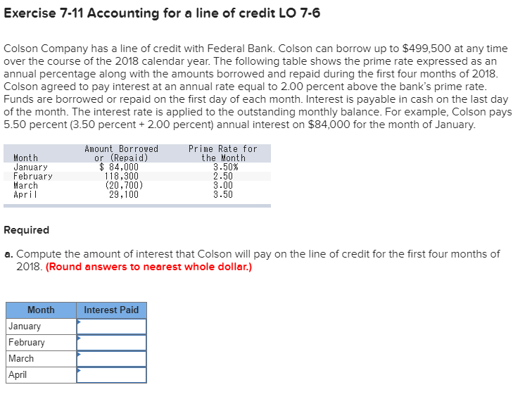 Solved Exercise 7-11 Accounting for a line of credit LO 7-6 | Chegg.com