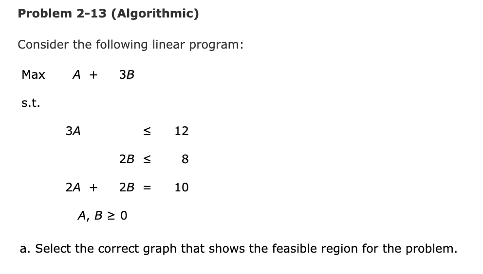Solved Problem 2-13 (Algorithmic) Consider the following | Chegg.com