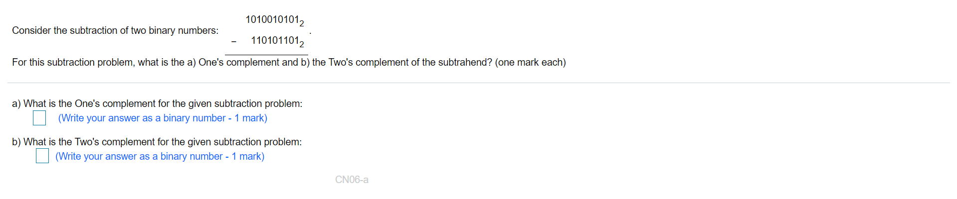 Solved Consider the subtraction of two binary numbers: | Chegg.com