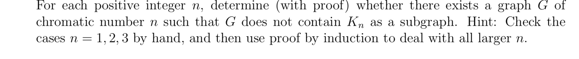 Solved For each positive integer n, determine (with proof) | Chegg.com