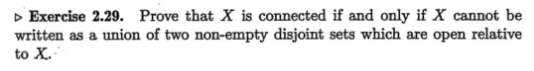 Solved Exercise 2.29. Prove that X is connected if and only | Chegg.com